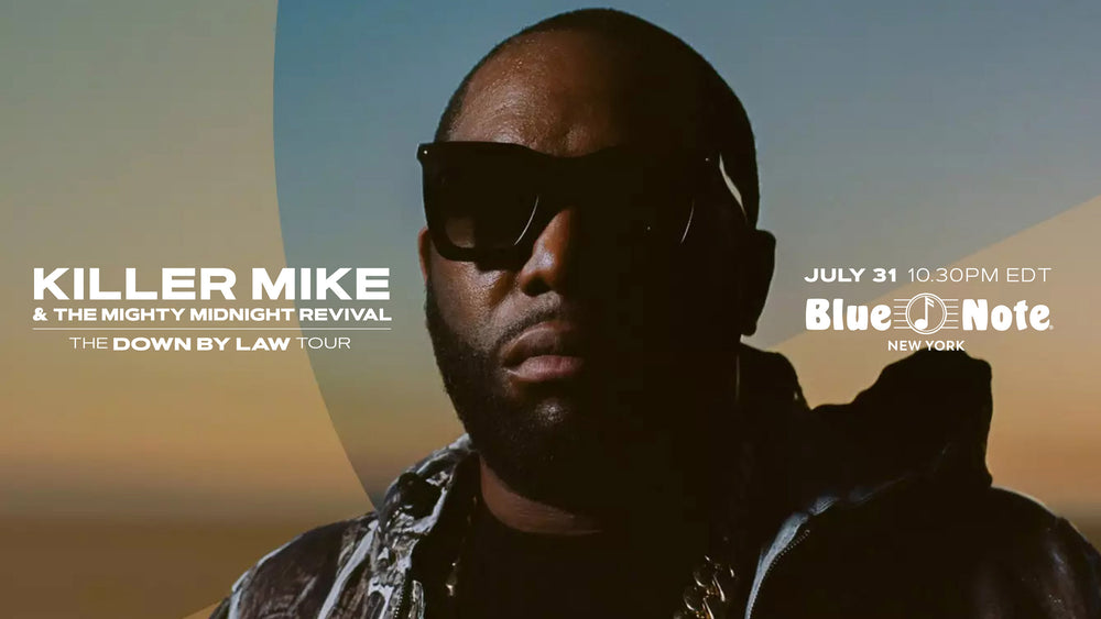 Killer Mike live from The Blue Note - Juice Runners